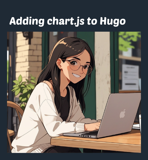 Adding chart.js to Hugo
